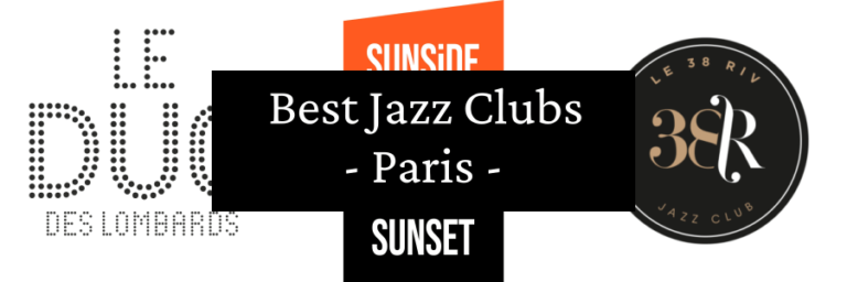 The Best Jazz Clubs in Paris | Bestofjazz.org